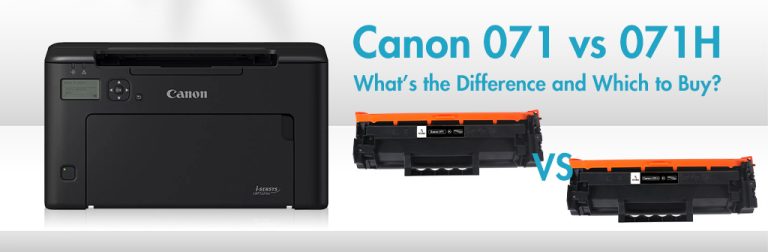 Canon 071 vs 071H: What’s the Difference and Which to Buy?
