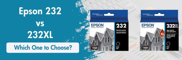 Epson 232 vs 232XL: Which One Is Right for You?